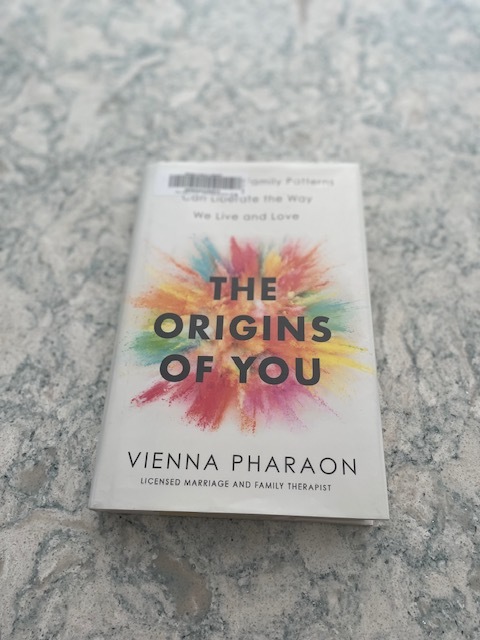 Book Review: “The Origins of You: How Breaking Family Patterns Can ...